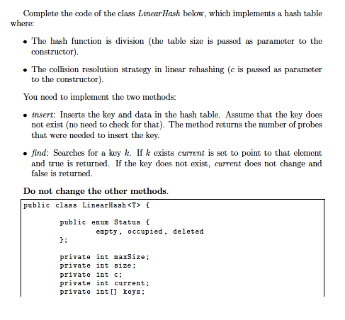 Solved Complete the code of the class Linear Hash below, | Chegg.com