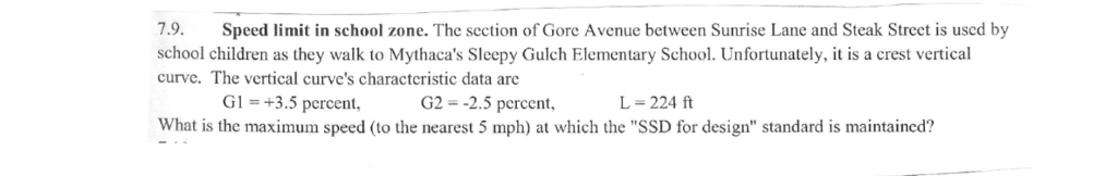 Solved 7.9. Speed limit in school zone. The section of Gore | Chegg.com