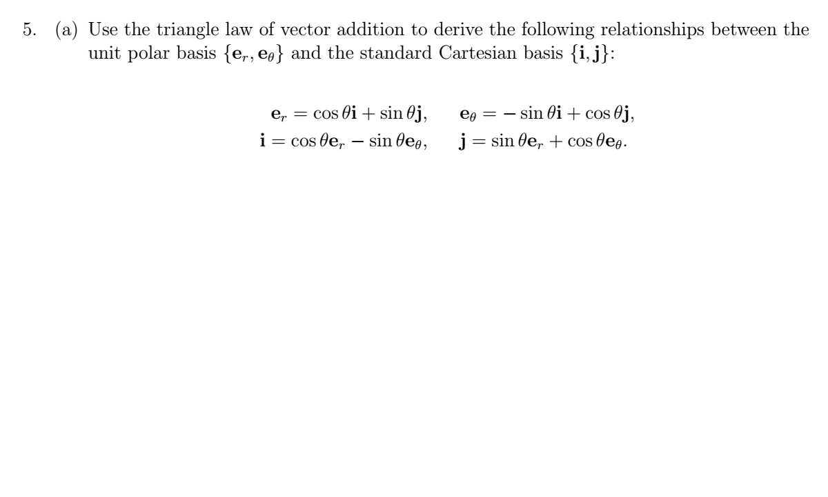 Solved 5. (a) Use the triangle law of vector addition to | Chegg.com