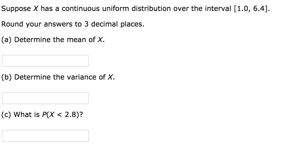 Solved Suppose X has a continuous uniform distribution over | Chegg.com