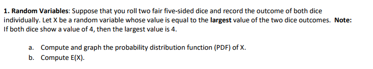 Solved 1. Random Variables: Suppose that you roll two fair | Chegg.com