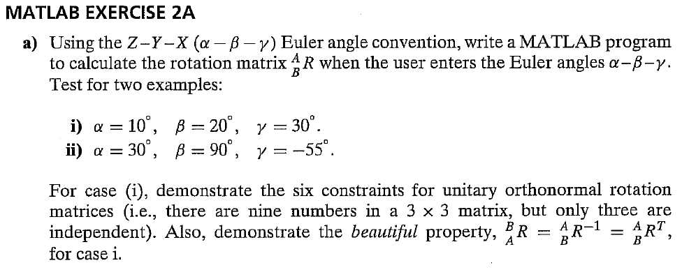 Using the Z-Y-X (alpha - beta - gamma) Euler angle | Chegg.com