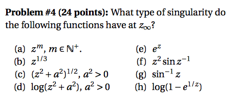 What type of singularity do the following functions | Chegg.com