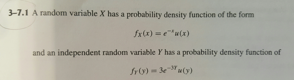 Solved 3-7.1 A random variable X has a probability density | Chegg.com