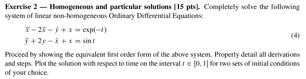 Exercise 2 - Homogeneous and particular solutions [15 | Chegg.com