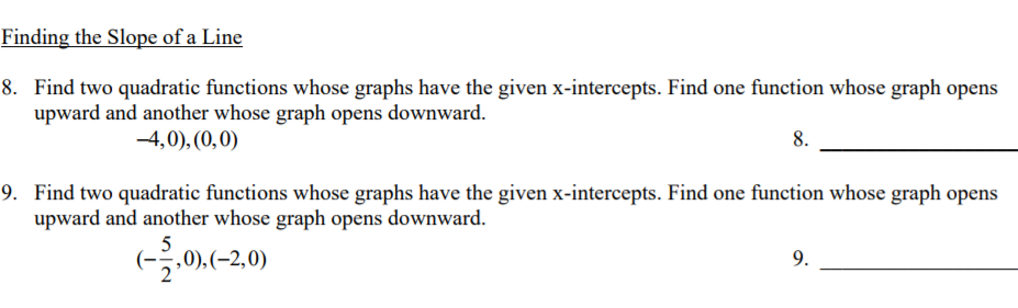 Solved Finding the Slope of a Line Find two quadratic | Chegg.com