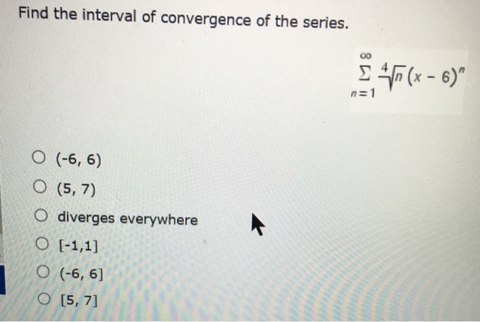 Solved Find the interval of convergence of the series. | Chegg.com