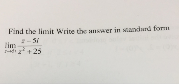 Solved Find the limit write the answer in standard form lim | Chegg.com