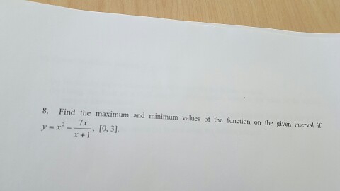 Solved: Find The Maximum And Minimum Values Of The Functio... | Chegg.com