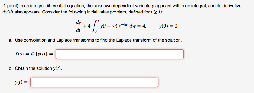 Solved In an integro-differential equation, the unknown | Chegg.com