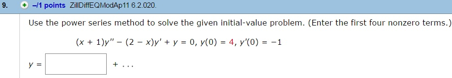 Solved Use The Power Series Method To Solve The Given