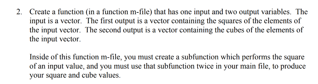 Solved 2 Create A Function In A Function M File That Has 1736