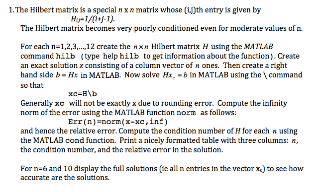 Solved The Hilbert matrix is a special n times n matrix | Chegg.com