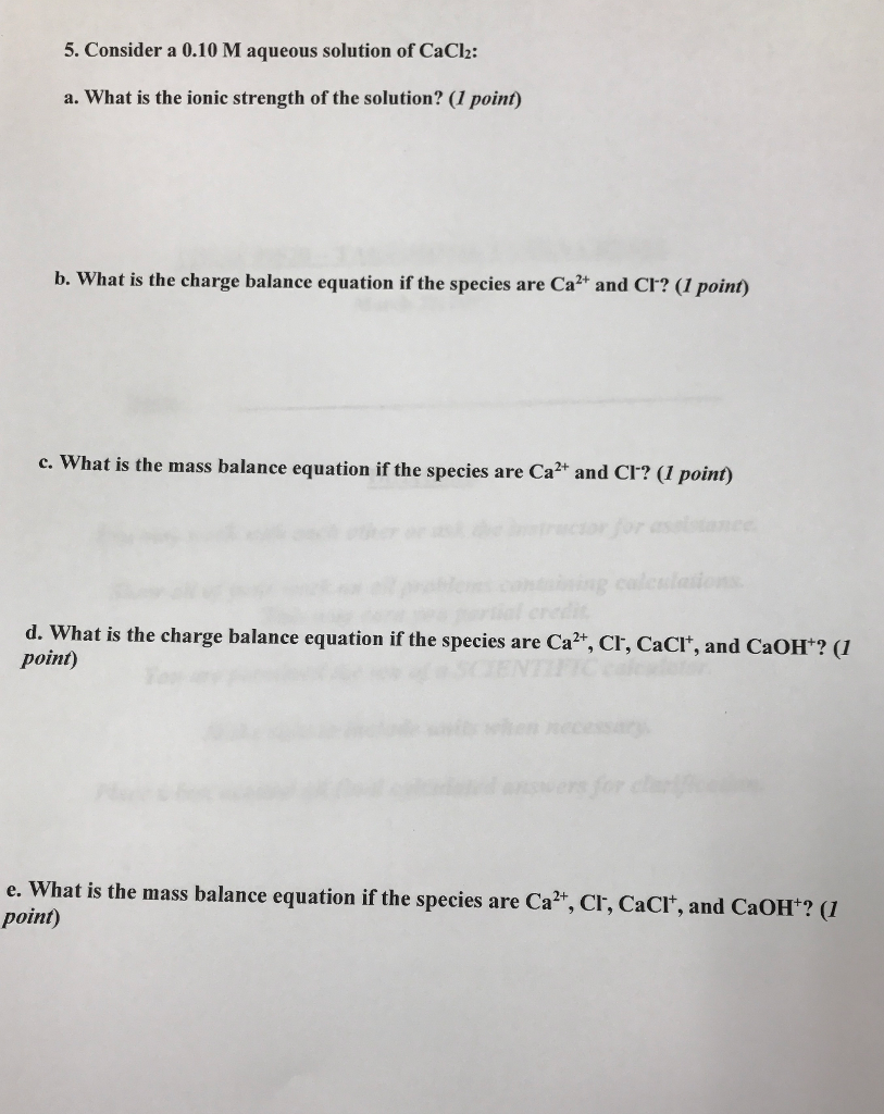 Solved Consider a 0.10 M aqueous solution of CaCl_2: a. | Chegg.com