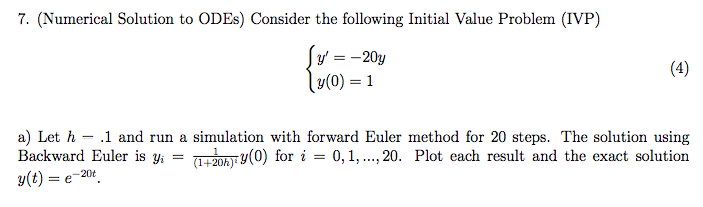 Solved (Numerical Solution to ODEs) Consider the following | Chegg.com