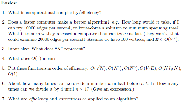 Solved 2. Does a faster computer make a better algorithm? | Chegg.com