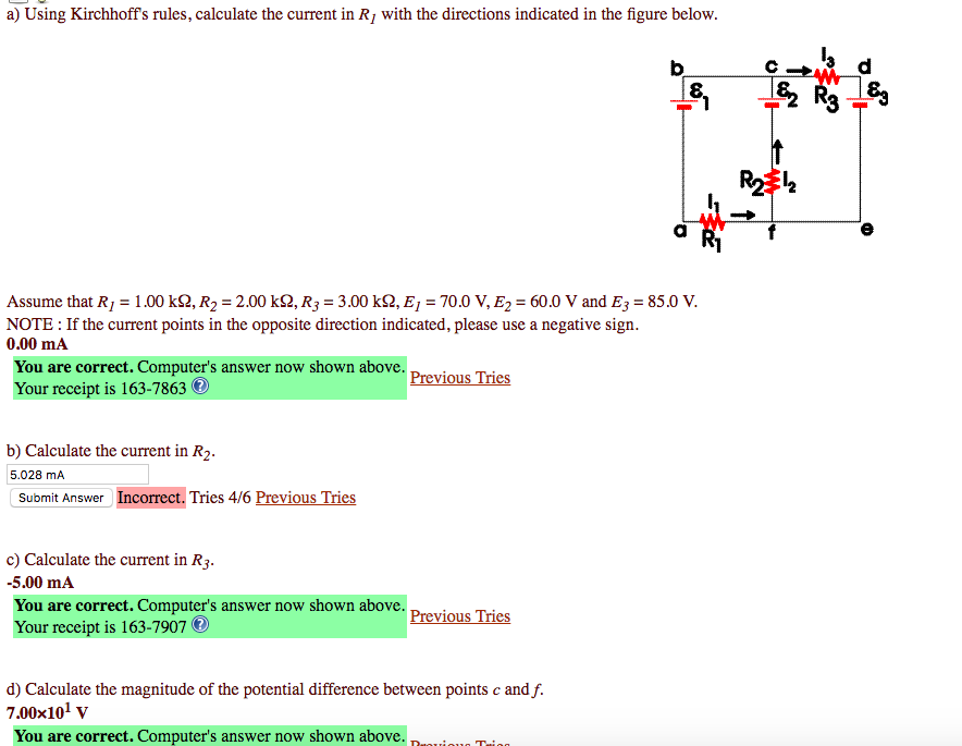 Solved a) Using Kirchhoff's rules, calculate the current in | Chegg.com Solved a) Using Kirchhoff's rules, calculate the current in | Chegg.com
