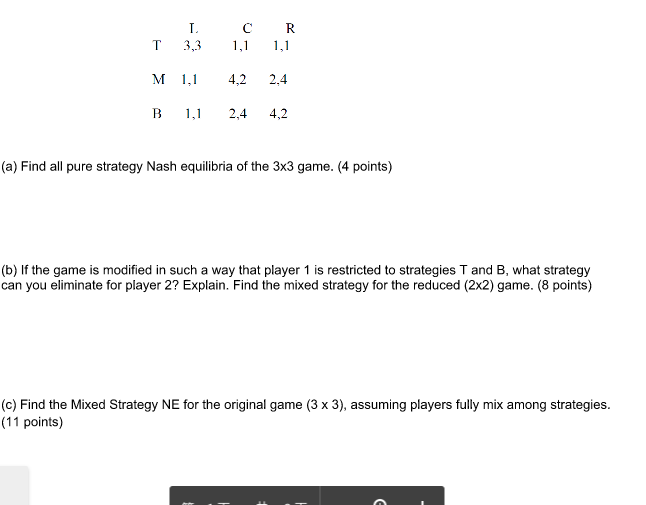 Solved Find all pure strategy Nash equilibria of the 3 times | Chegg.com
