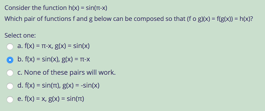 Solved Consider the function h(x) = sin(n - x) Which pair | Chegg.com