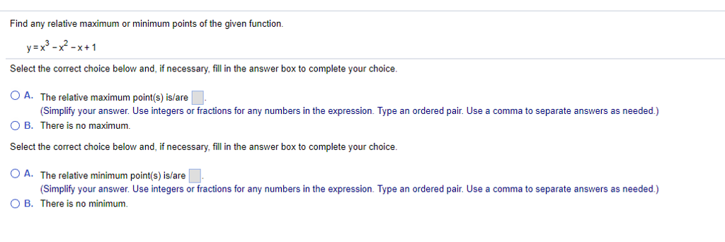 Solved Find any relative maximum or minimum points of the | Chegg.com