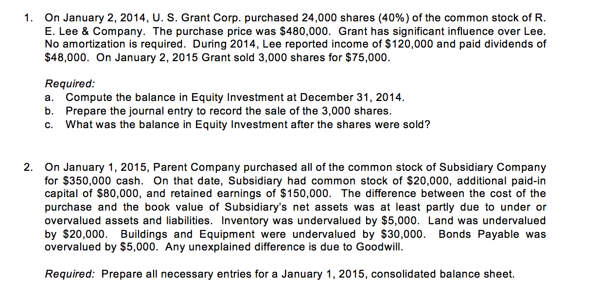 Solved On January 2, 2014, U. S. Grant Corp. purchased | Chegg.com