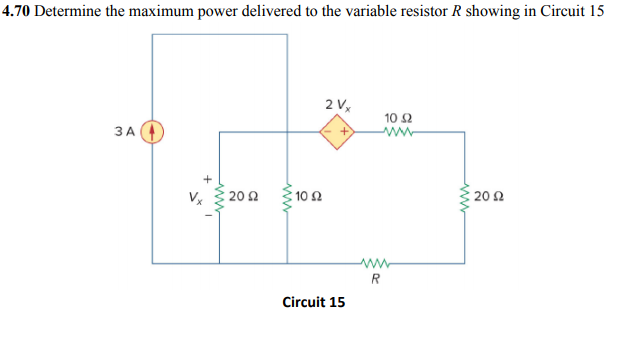Solved Determine the maximum power delivered to the variable | Chegg.com