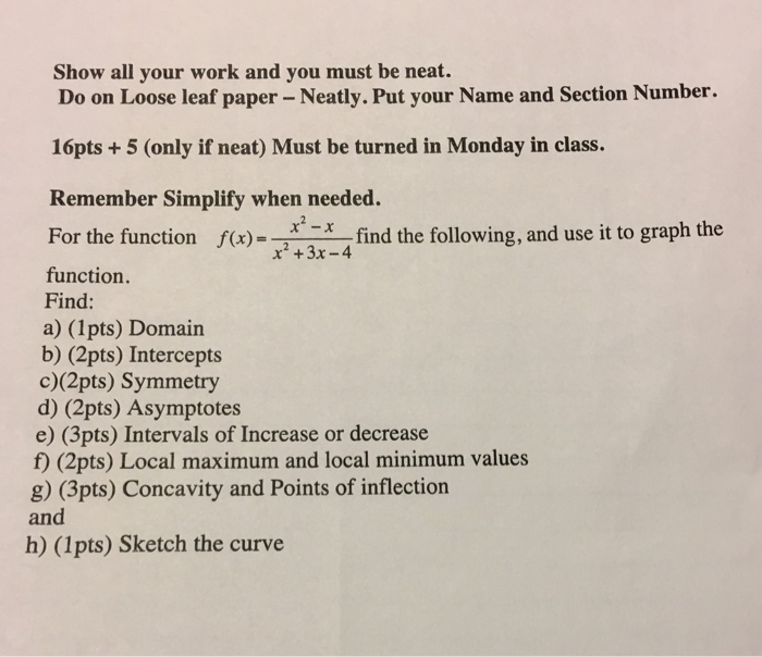Solved Show all your work and you must be neat. Do on Loose | Chegg.com