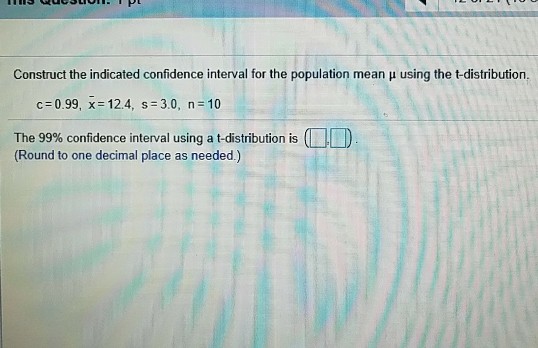 Solved Construct the indicated confidence interval for the | Chegg.com