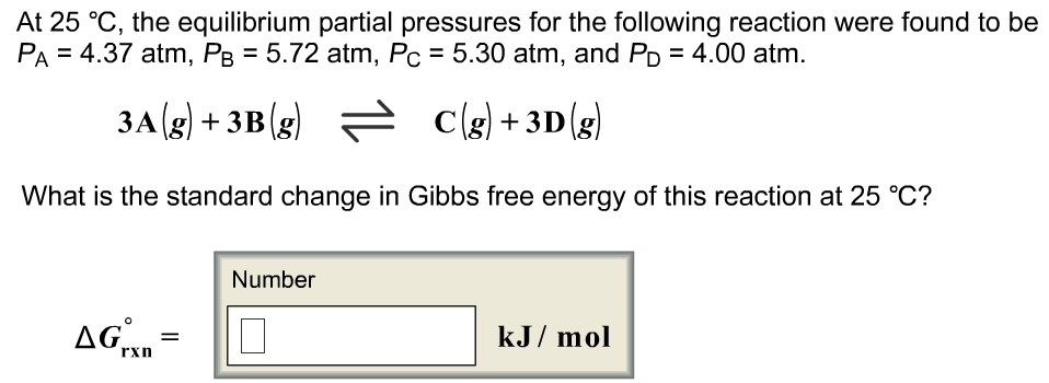 Solved At 25 degree C, the equilibrium partial pressures for | Chegg.com