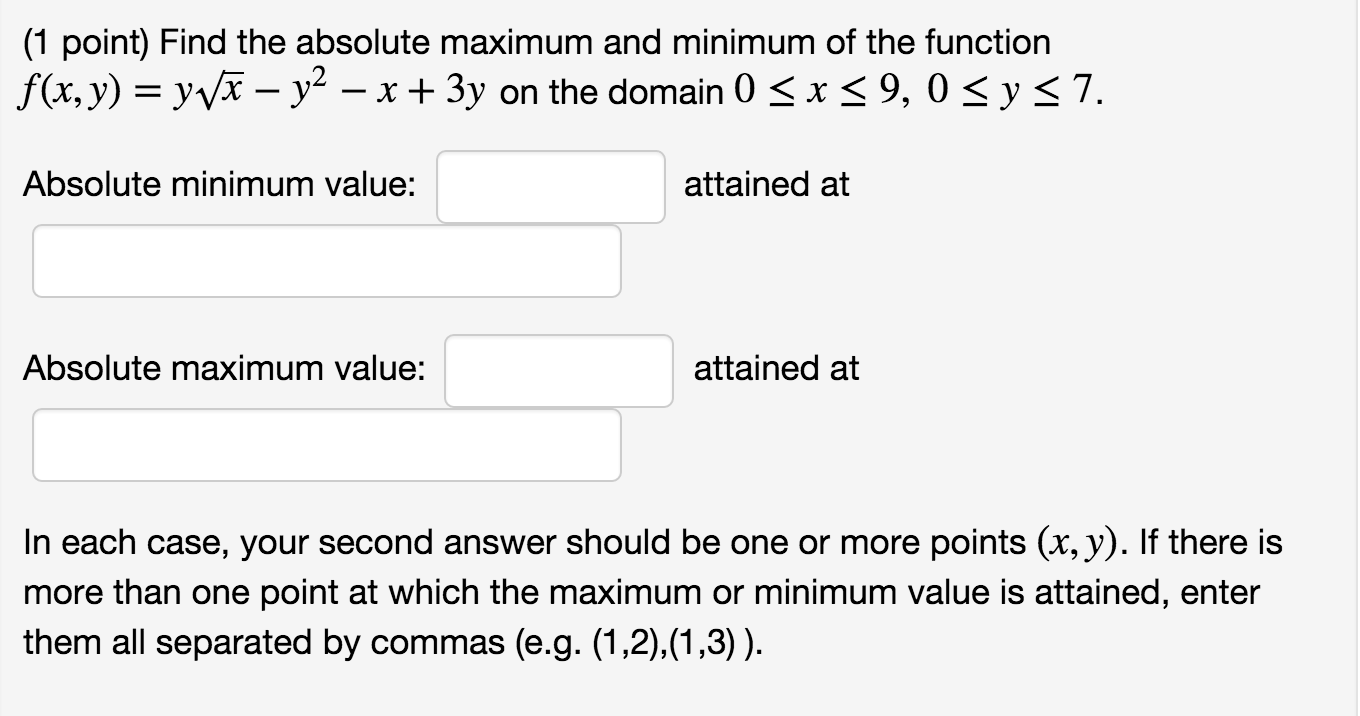Solved Find the absolute maximum and minimum of the function | Chegg.com