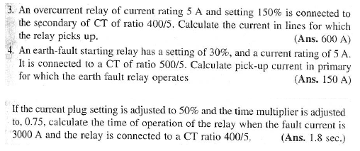 Solved An overcurrent relay of current rating 5 A and | Chegg.com