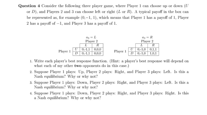 Solved Consider the following three player game, where | Chegg.com