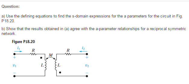 Solved Use the defining equations to find the s-domain | Chegg.com