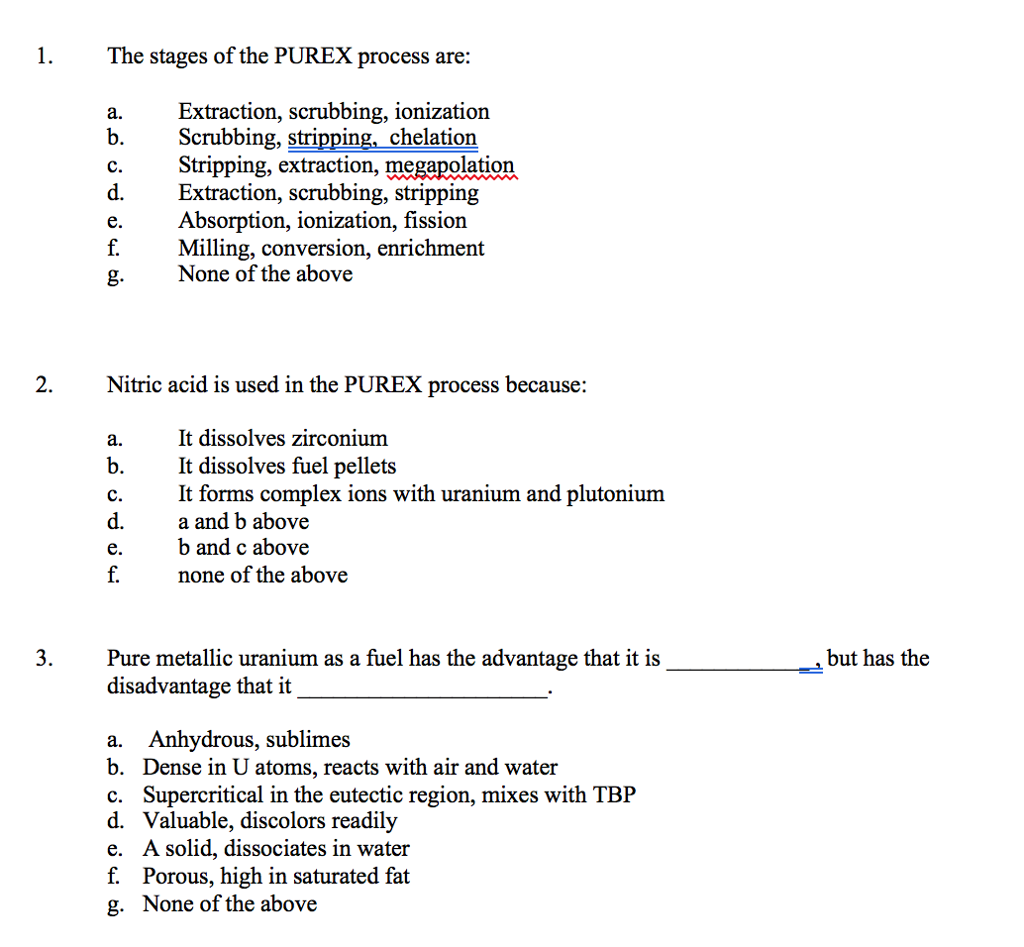 Solved 1.The stages of the PUREX process are: Extraction, | Chegg.com