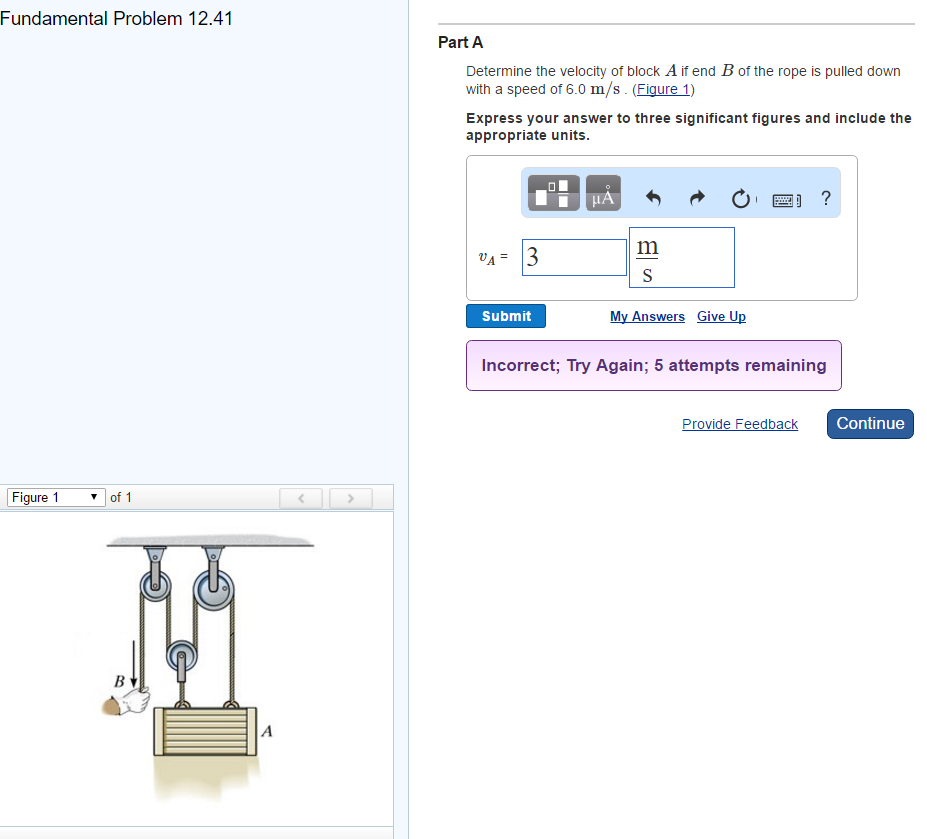 Solved Determine the velocity of block A if end B of the | Chegg.com
