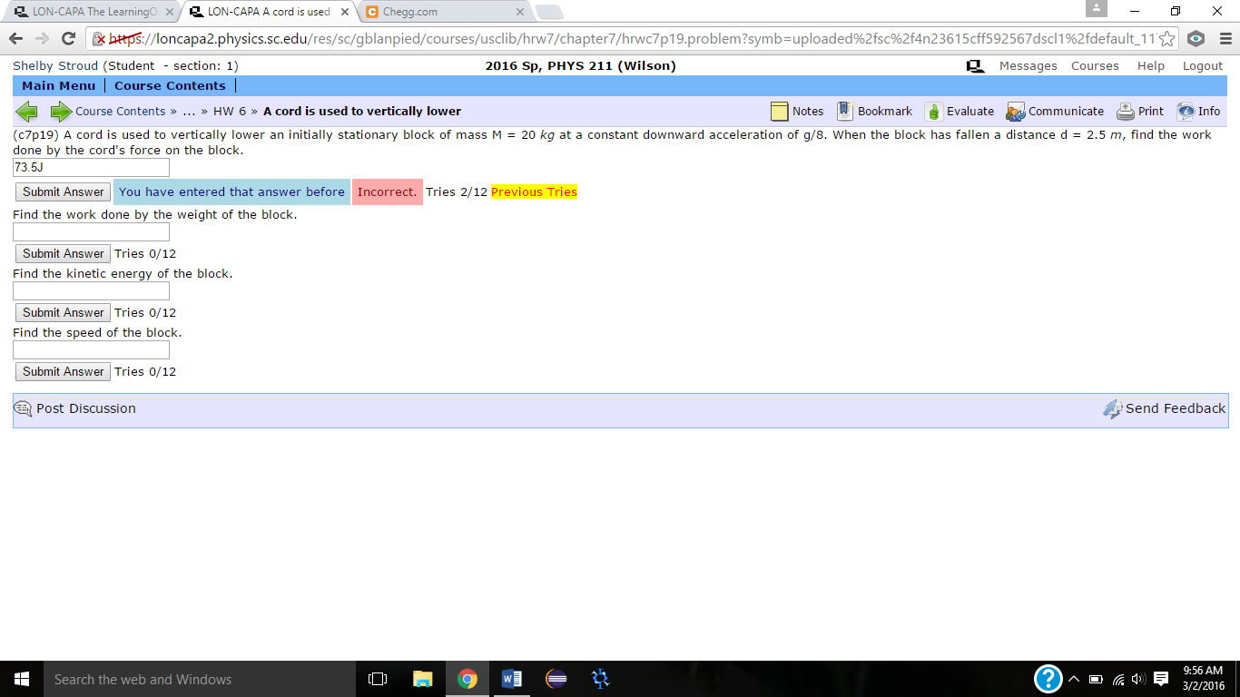 Solved A cord is used to vertically lower an initially | Chegg.com