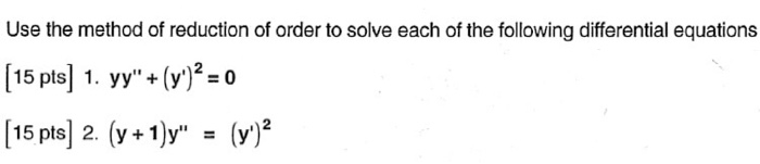Solved differential equations reduction of order. I do not | Chegg.com
