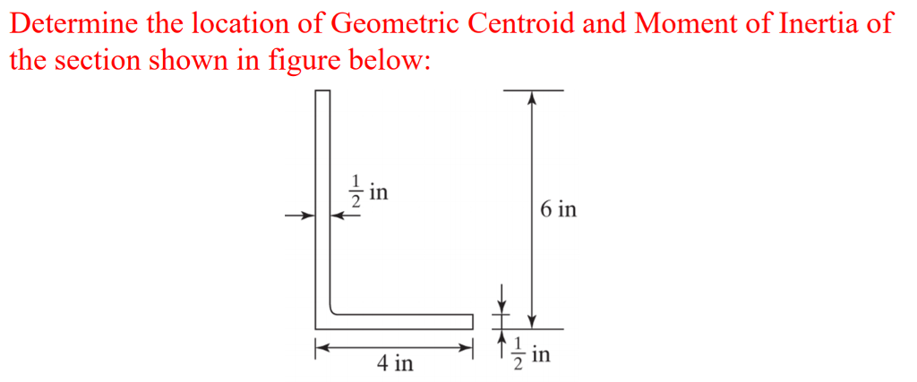 Solved Determine the location of Geometric Centroid and | Chegg.com