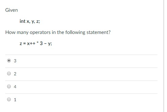 Solved GIven int x, y, z How many operators in the following | Chegg.com