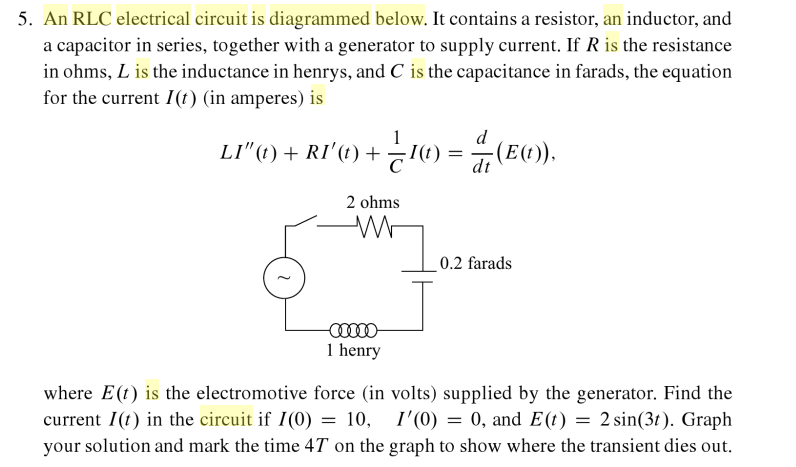 Solved An RLC electrical circuit is diagrammed below. It | Chegg.com