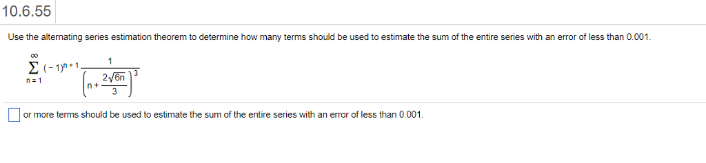Alternating Series Estimation Theorem