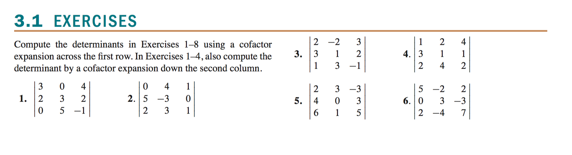 Solved Compute the determinants in Exercises 1-8 using a | Chegg.com Solved Compute the determinants in Exercises 1-8 using a | Chegg.com