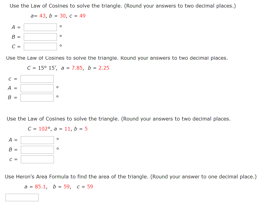 Solved Use the Law of Cosines to solve the triangle. (Round | Chegg.com