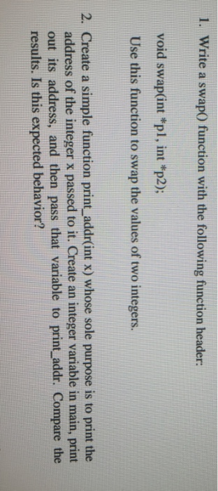 Solved Write a swap() function with the following function | Chegg.com