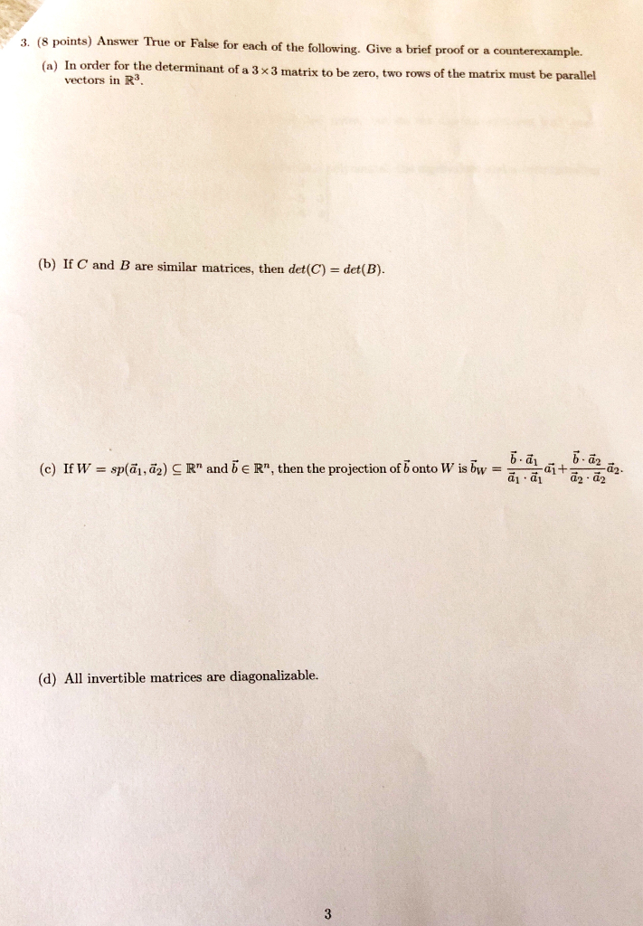 Solved 3. (8 points) Answer True or False for each of the | Chegg.com