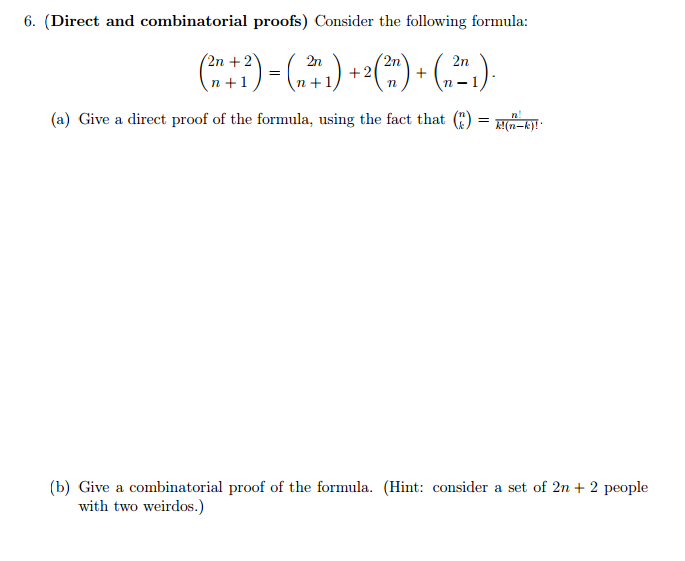 Solved 6 Direct And Combinatorial Proofs Consider The