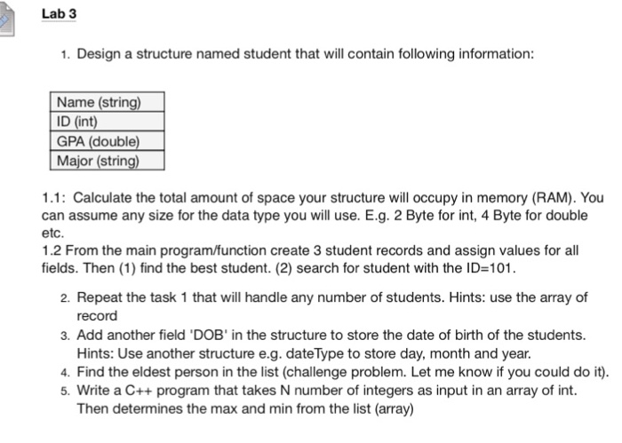 Solved Lab 3 1. Design a structure named student that will | Chegg.com