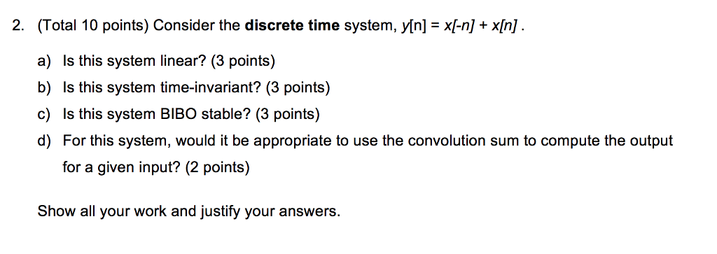 Solved 2. (Total 10 points) Consider the discrete time | Chegg.com