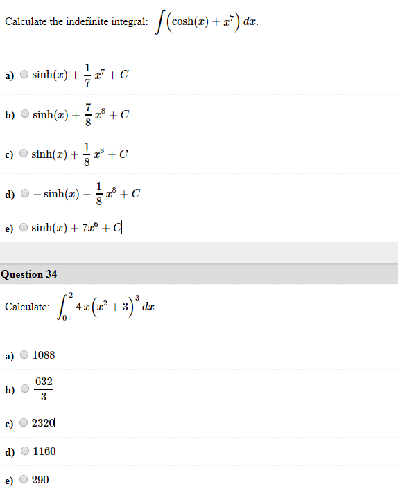 Solved Calculate The Indefinite Integral Cosh X 7 Dx A