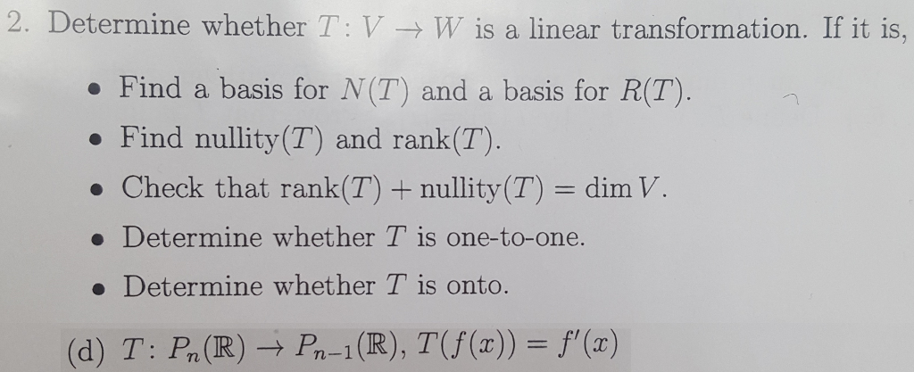 Solved 2, Determine whether T: V → W is a linear | Chegg.com